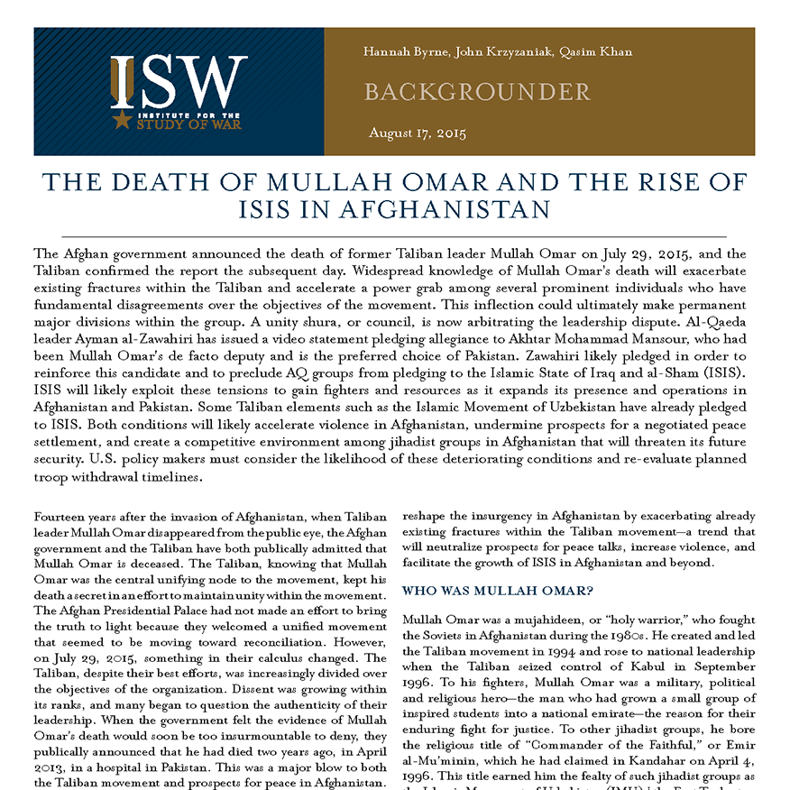The Death of Mullah Omar and the Rise of ISIS in Afghanistan | Institute for the Study of War