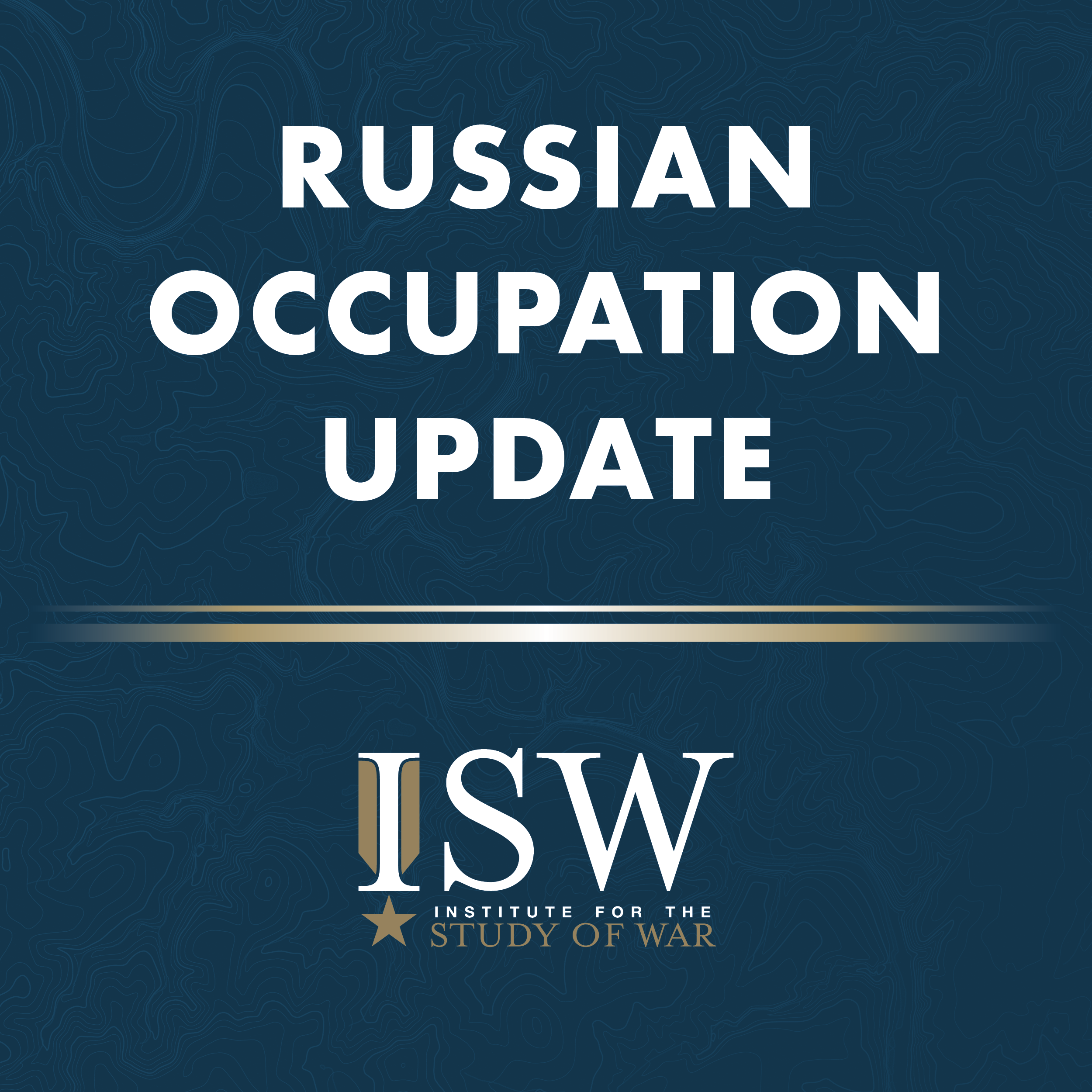 Russian Occupation Update, August 7, 2025 | Institute for the Study of War